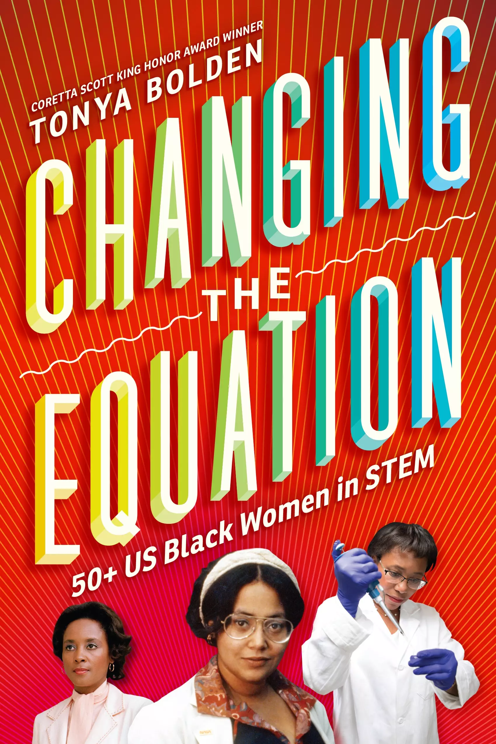I le 'Changing The Equation,' Black Women in STEM ua tuʻuina atu i ai le aloaʻia tatau