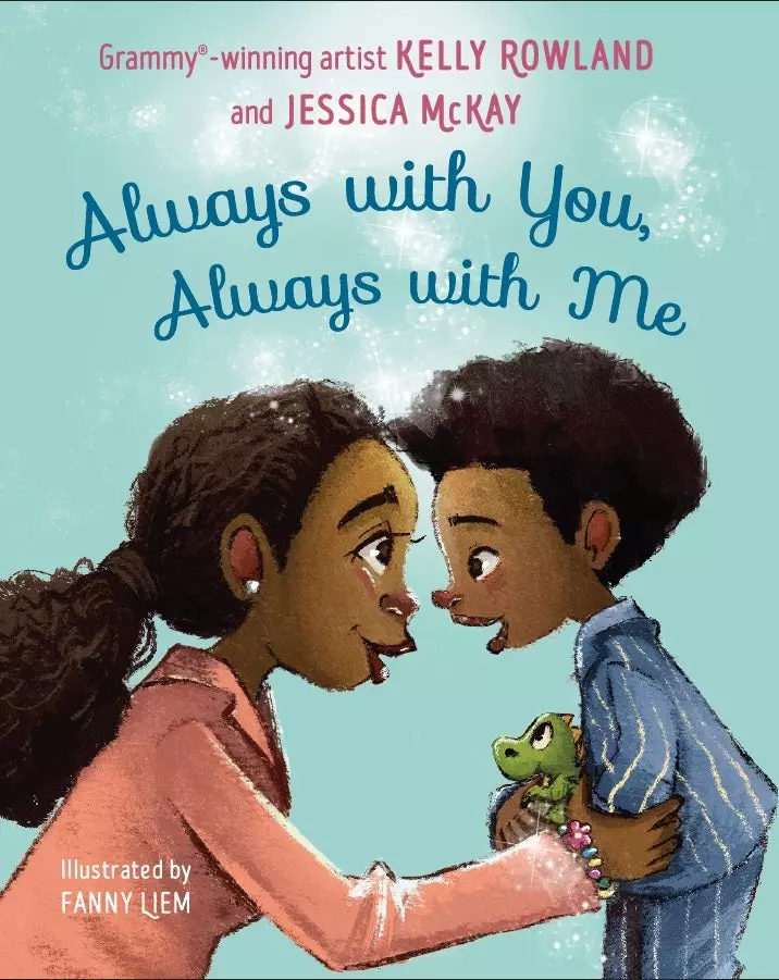 Kelly Rowland vydá novou obrázkovou knihu „Vždy s tebou, vždy se mnou“